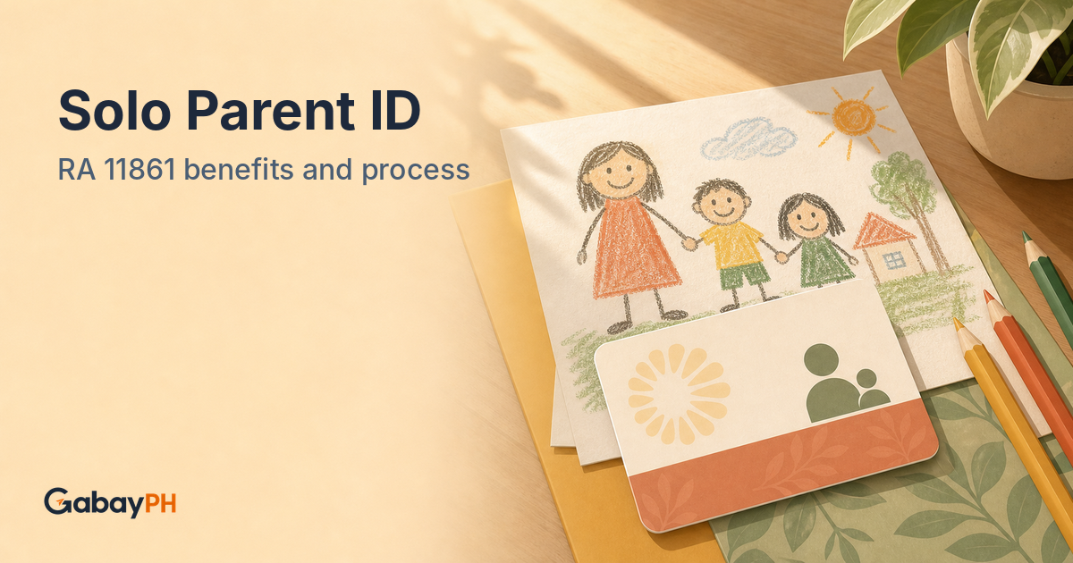 Paano Kumuha ng Solo Parent ID (2026 Updated Guide) — GabayPH